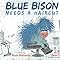 Blue Bison Needs a Haircut : Rothman, Scott, Oswald, Pete: Amazon.co.uk ...