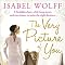 Amazon.fr - Very Picture of You - Isabel Wolff - Livres