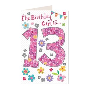The Birthday Girl Is 13 Thirteen 13th Teenager Female Lovely Flower ...