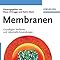 Membranen: Grundlagen, Verfahren und industrielle Anwendungen - Klaus ...