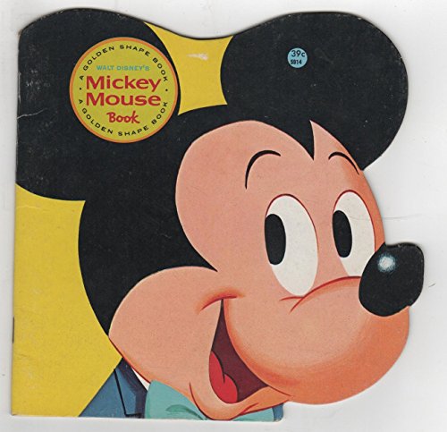 Walt Disney's Mickey Mouse Book (Golden Books): Walt Disney Company ...