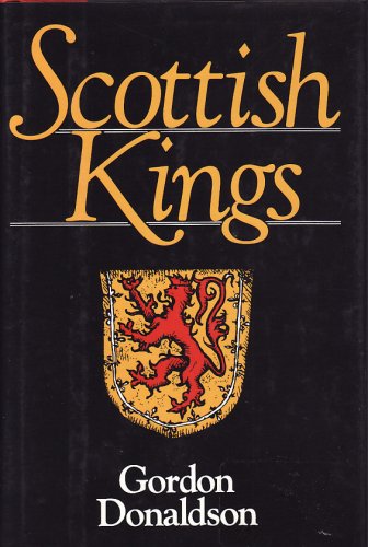 Scottish Kings: Gordon Donaldson: 9780880299954: Amazon.com: Books