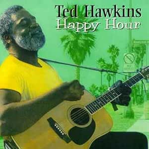 Ted Hawkins - Happy Hour - Amazon.com Music