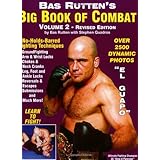 Bas Rutten's "Big Book of Combat," Volume 1: Rutten, Bas, Quadros ...