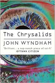 The Chrysalids : Wyndham, John: Books - Amazon