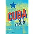 Cuba: The Cookbook: Vazquez Galvez, Madelaine, Tondre, Imogene ...