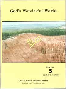 God's Wonderful World: Science 5: Rod and stuff: 9780739906163: Amazon ...