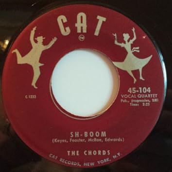 The Chords - The Chords Sh-boom 7 Inch (7" Vinyl 45) Us CAT [Vinyl ...