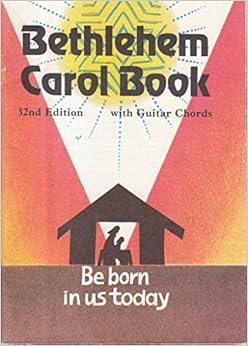 The Bethlehem Carol Book: Amazon.co.uk: None: Books