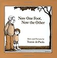 Now One Foot, Now the Other: dePaola, Tomie: 9780399207747: Amazon.com ...