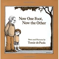 Now One Foot, Now the Other: dePaola, Tomie: 9780399207747: Amazon.com ...