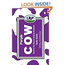 Purple Cow: Transform Your Business by Being Remarkable: Seth Godin ...