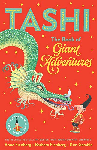 Tashi: The Book of Giant Adventures (Tashi series): Fienberg, Anna ...