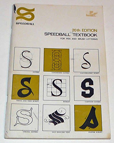 Speedball Textbook: For Pen and Brush Lettering, 20th Edition