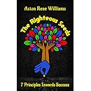 The Righteous Seeds: 7 Principles Towards Success - Kindle edition by ...