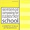 Amazon.com: Sentence Composing for Elementary School: A Worktext to ...