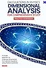 Dimension Analysis For Comprehensive Study: A Simple Approach to Analyzing Dimensional Formulas ...