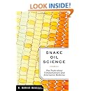 Snake Oil Science: The Truth About Complementary and Alternative ...