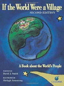If the World Were a Village: A Book... by David J. Smith