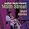 145th Street: Short Stories: Myers, Walter Dean: 9780307976109: Amazon ...