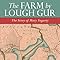 Amazon.com: The Farm By Lough Gur: The Story of Mary Fogarty ...