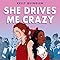 She Drives Me Crazy : Quindlen, Kelly: Amazon.co.uk: Books