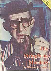 Stringbean Murders: Causey, Warren B.: Amazon.com: Books