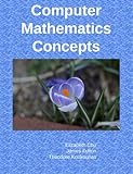 Mathematical Modeling and Computational Calculus Vol 1 - Computers and the Analysis of Physical ...
