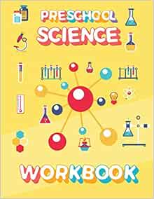 Preschool Science Workbook: Simple Science Activity Book: Creek, P A ...