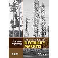 The Economics of Electricity Markets (IEEE Press): Biggar, Darryl R ...