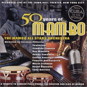 - 50 Years of Mambo by Mambo Allstar Orchestra (2003-09-09) - Amazon ...