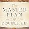 The Master Plan of Discipleship: Coleman, Robert E.: 9780800739133 ...
