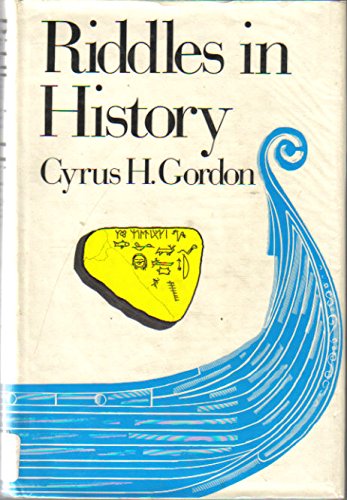 Riddles in History: Cyrus H. Gordon: 9780213165123: Books