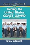 Free Download: Joining the United States Coast Guard: A Handbook ...