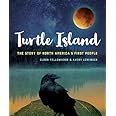 Amazon.com: Turtle Island: The Story of North America's First People ...