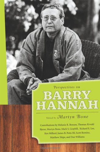 Amazon.com: Perspectives on Barry Hannah: 9781578069194: The Book ...