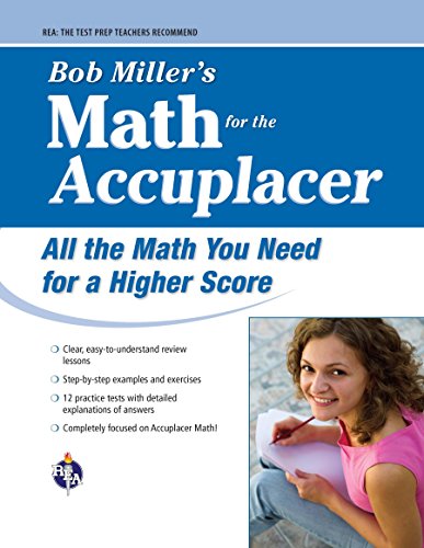 ACCUPLACER®: Bob Miller's Math Prep (College Placement Test Preparation ...