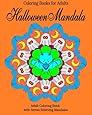 Coloring Books for Adults: Halloween Mandala: Adult Coloring Book with ...