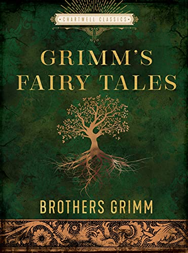 The Essential Grimm's Fairy Tales (Chartwell Classics): Grimm, Brothers ...