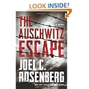 Amazon.com: The Auschwitz Escape (9781414336244): Joel C. Rosenberg: Books
