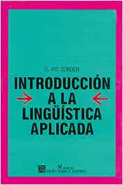 Introduccion a la linguistica aplicada/ Introduction to Applied ...
