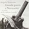 Grande guerra e Novecento : Ventrone, Angelo: Amazon.it: Libri