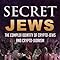 Secret Jews: The Complex Identity of Crypto-Jews and Crypto-Judaism ...