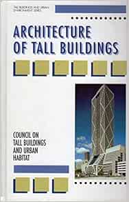 Architecture of Tall Buildings (Tall Buildings and Urban Environment ...