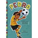 Pedro's Big Goal: Fran Manushkin, Tammie Lyon: 9781515800903: Amazon ...