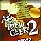 Ask the Bible Geek® 2: More Answers to Questions From Catholic Teens ...