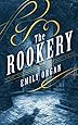 The Rookery (Penny Green Series): Amazon.co.uk: Emily Organ ...