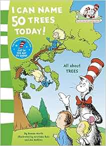 I Can Name 50 Trees Today. Based on the Characters Created by Dr Seuss ...