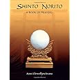 Shinto Norito - A Book of Prayers (perfect bound): Evans, Ann Llewellyn ...