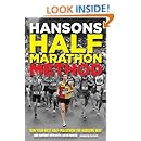 Hansons Half-Marathon Method: Run Your Best Half-Marathon the Hansons ...